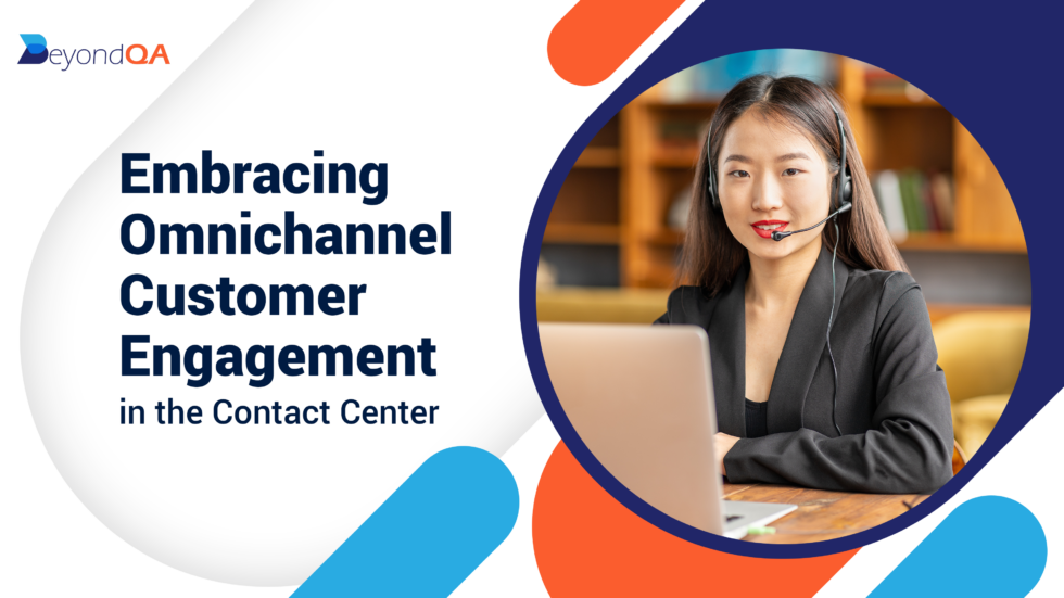 Omnichannel Customer Engagement: A Strategic Guide for Contact Centers
