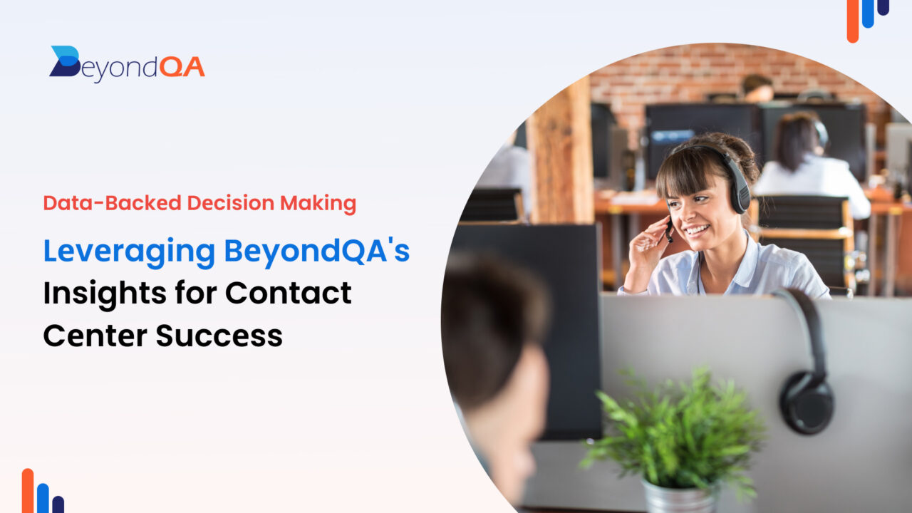Maximize Success with BeyondQA's Call Center Data Analysis